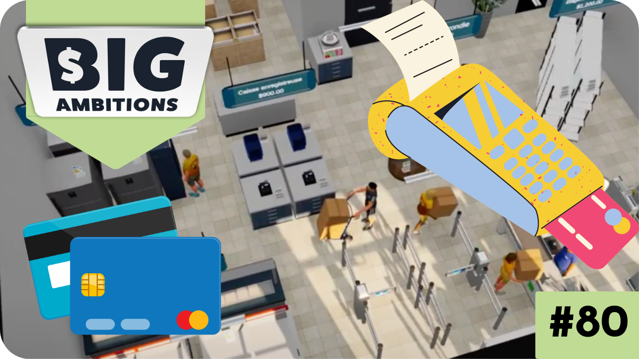 Big Ambitions [FR] Update : C'est dans 28 jours !!! #42 - Tycoon Territory